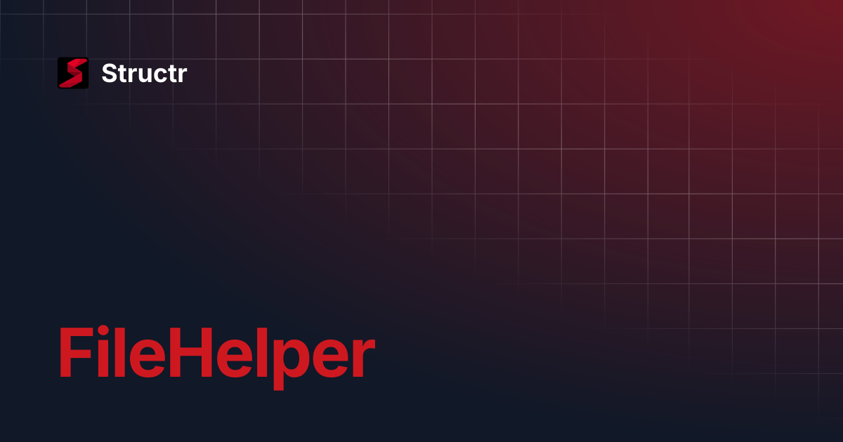 FileHelper | Structr