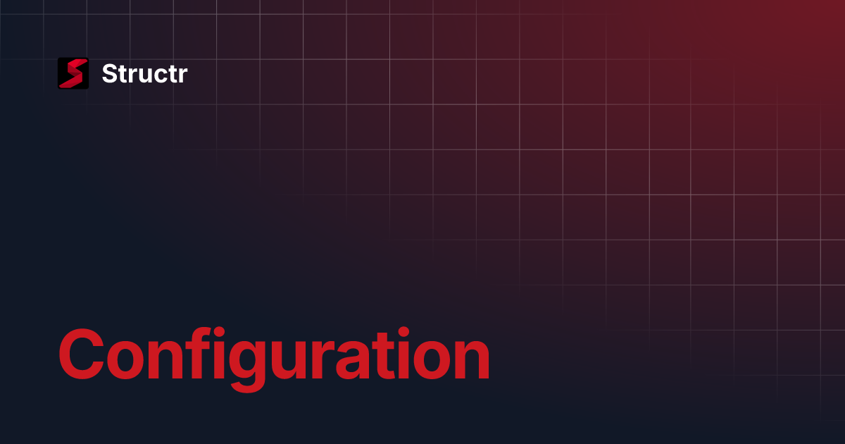 Configuration | Structr