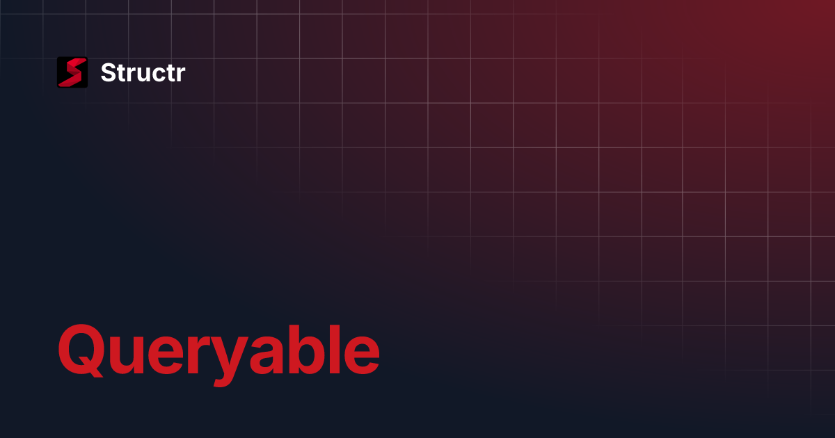 Queryable | Structr